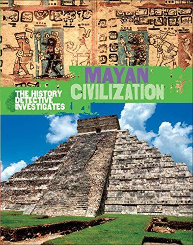 LA HISTORIA DETECTIVE Investigates: Maya Civilization Hibbert, Clare ...