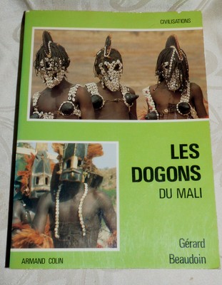 RACE - THE Dogon of mali-civilization-gerard Beaudoin £8.73 - PicClick UK