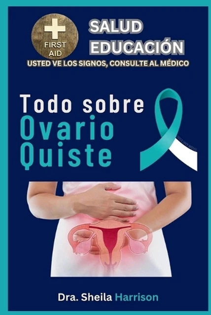 OVARIO QUISTE: S?NTOMAS, Causas, Diagn?stico, Tipos Tratamiento, Medicamentos, P $40.34 ...