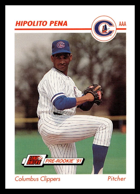 1991 LINE DRIVE AAA #114 Hipolito Pena Columbus Clippers carte de ...
