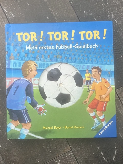 TOR! TOR! TOR! Mein erstes Fußball-Spielbuch (Ravensburger Verlag) ab 3 ...