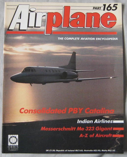 AIRPLANE ORBIS ISSUE 165 Consolidated PBY Catalina, Messerschmitt Me ...