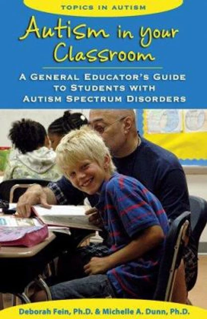 AUTISM IN YOUR Classroom : A General Educator's Guide to Students EUR 5 ...