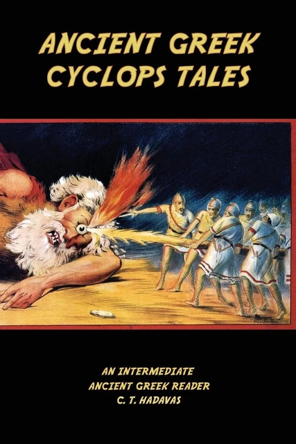 C. T. HADAVAS C T Hadavas Ancient Greek Cyclops Tales (Poche) EUR 22,84 ...