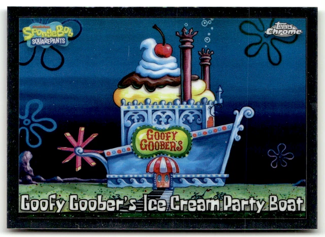 TOPPS SPONGEBOB CHROME 2025 No. 146 Goofy Goober's Ice Cream Party Boat ...