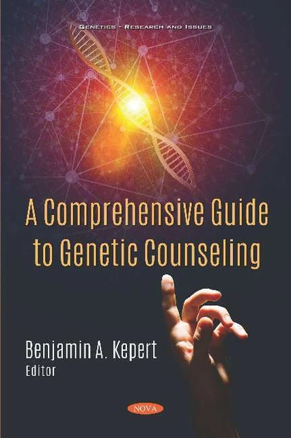 A COMPREHENSIVE GUIDE to Genetic Counseling Geneti EUR 78,75 - PicClick FR