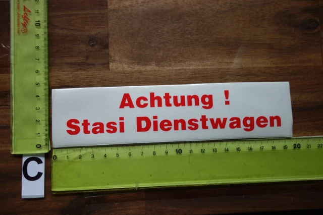 ALTER AUFKLEBER COMIC Spruch Beschriftung ACHTUNG! STASI DIENSTWAGEN ...