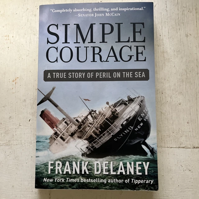 SIMPLE COURAGE: A True Story Of Peril On The Sea $1.50 - PicClick