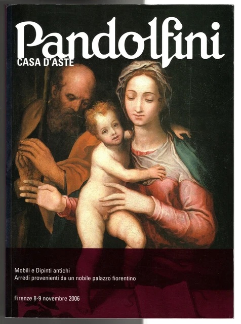 PANDOLFINI. FIRENZE. MOBILI E Dipinti Antichi. Catalogo Asta 8-9 ...