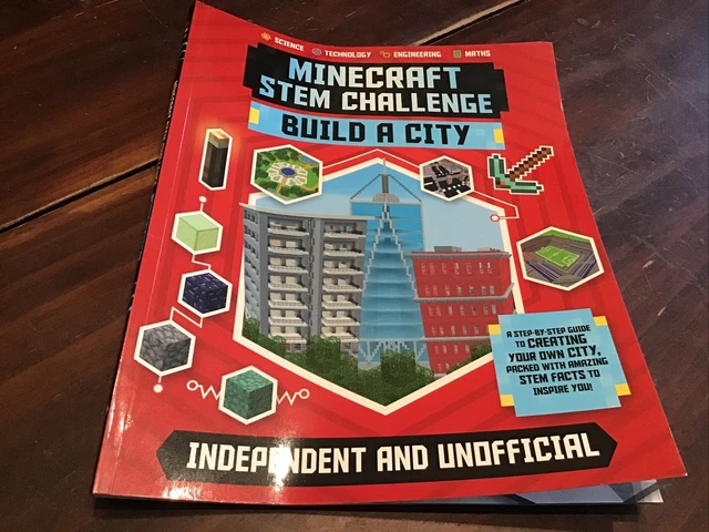 MINECRAFT STEM CHALLENGE Build a City: A Step-By-Step Guide to Creating ...