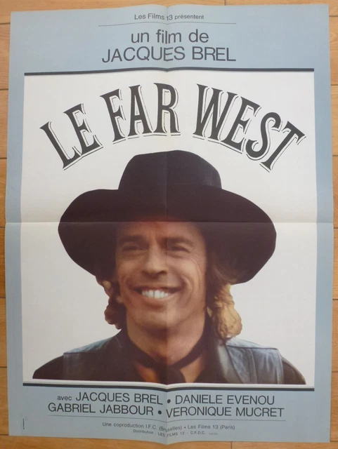 LE FAR WEST Jacques Brel 1973 Affiche Originale 60x80 Movie Poster EUR ...