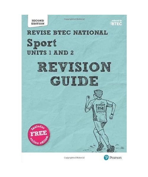 REVISE BTEC NATIONAL Sport Units 1 and 2 Revision Guide: Second edition ...