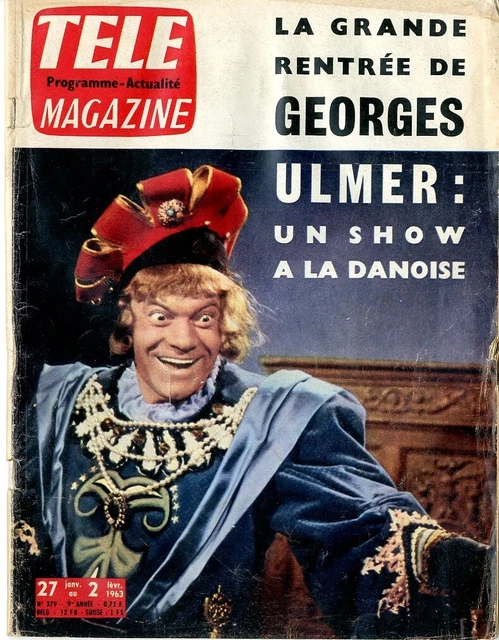 TÉLÉ MAGAZINE N°379 27/01/63 Georges Ulmer René Lefèvre Roger Coggio G ...