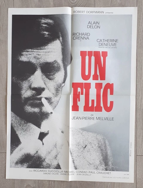 AFFICHE ORIGINALE DU FILM UN FLIC / ALAIN DELON CATHERINE DENEUVE / 60 ...
