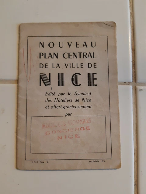 NOUVEAU PLAN CENTRAL de la ville de Nice offert hôtel des étrangers old ...