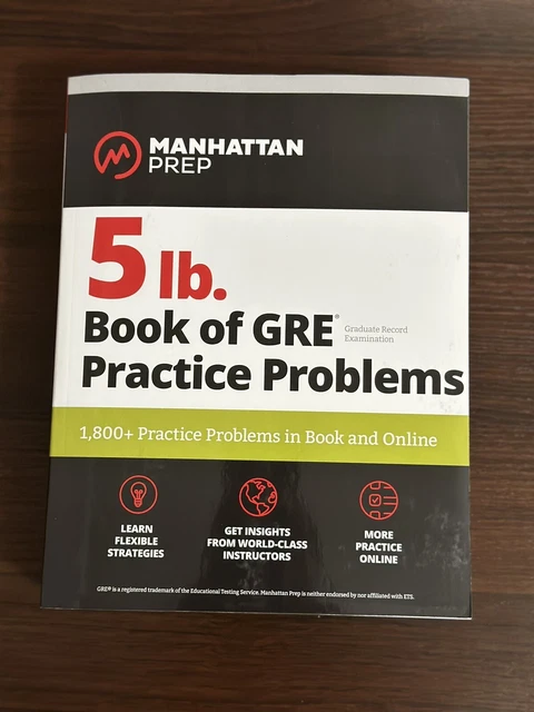 5 LB. BOOK of GRE Practice Problems by Manhattan Prep 3rd Edition $15. ...