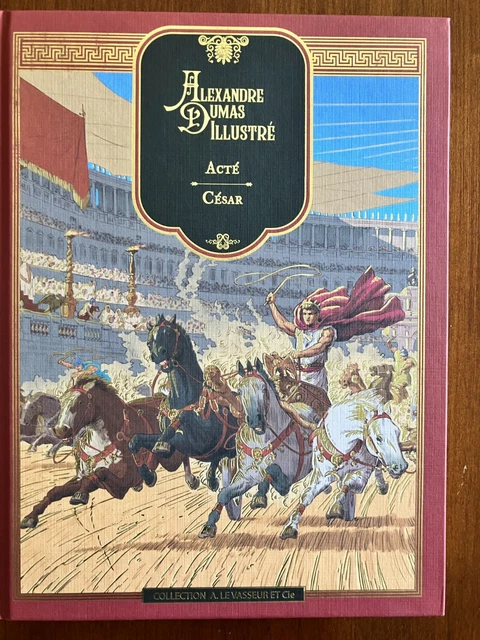 ALEXANDRE DUMAS ILLUSTRÉ - Acté & César - LE VASSEUR / ALTAYA EUR 8,00 ...