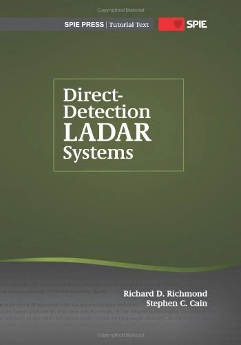 DIRECT-DETECTION LADAR SYSTEMS (SPIE TUTORIAL TEXT VOL. By Richard D. Richmond £66.15 - PicClick UK