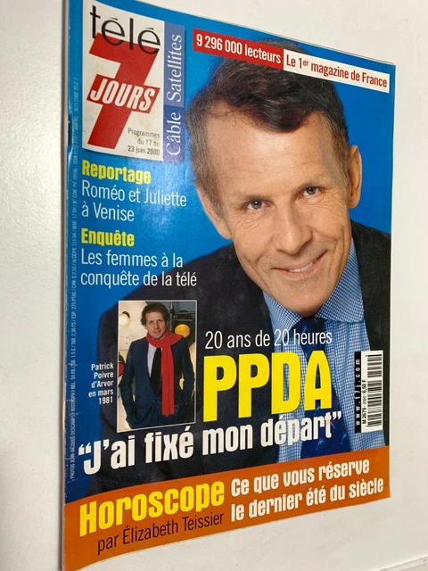 TÉLÉ 7 JOURS 17/06/2000; PPDA 20 ans de 20 Heures/ 2 Be 3/ Bernard ...