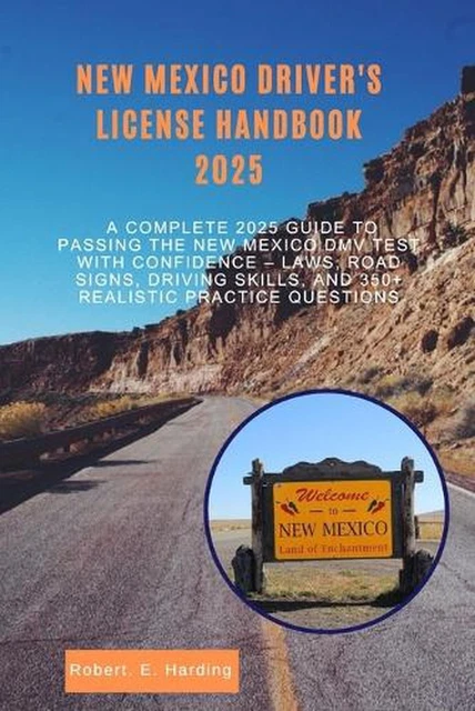 NEW MEXICO DRIVER'S license handbook 2025: A Complete 2025 Guide to ...