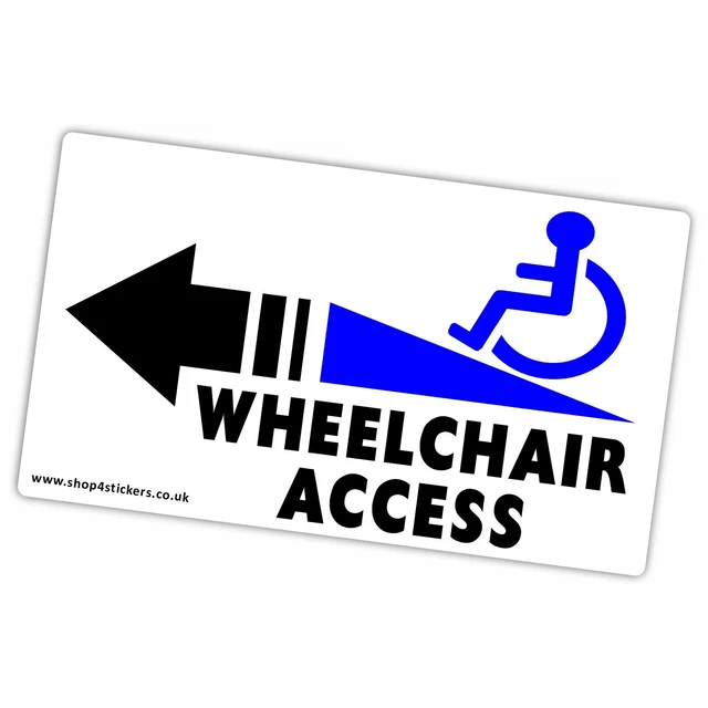 WHEELCHAIR ACCESS SIGN Disability Entrance Stickers Disabled Mobility ...
