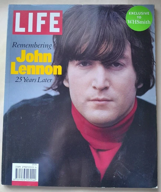 REMEMBERING JOHN LENNON 25 Years Later by Editors of LIFE Magazine ...