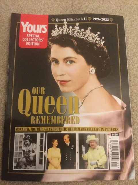 YOURS MAGAZINE QUEEN Elizabeth II Death 1926-2022 special collectors edition £15.99 - PicClick UK