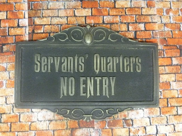 DISNEY HAUNTED MANSION servants quarters no entry Attraction Plaque ...