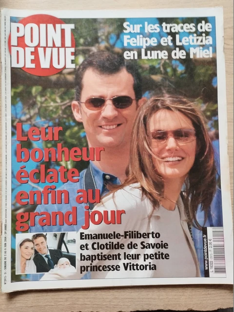 MAGAZINE POINT DE Vue 2/06/2004; Felipe et Letizia/ Amanuele-Filiberto ...