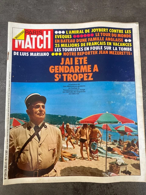 PARIS MATCH N°1264 28/7/73 GENDARME A ST-TROPEZ NORMA LEVY CAROLINE ...