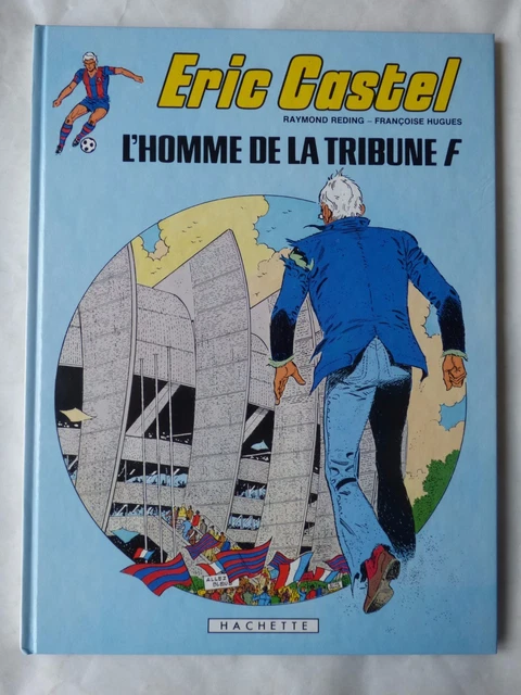 ERIC CASTEL N° 5 L'HOMME DE LA TRIBUNE F E.O 1981 ( SDVBEAU ) TBE++ EUR ...