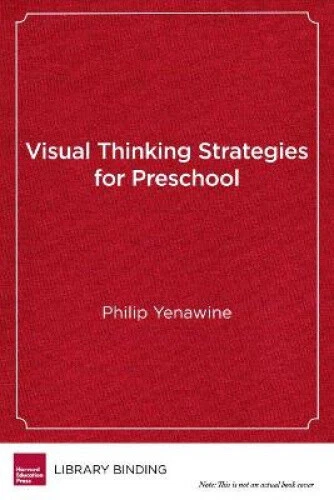 Visual Thinking Strategies For Preschool Using Art To Enhance Literacy And Eur 72 55 Picclick Fr