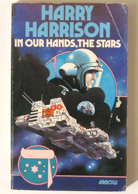 IN OUR HANDS, The STARS by Harry Harrison! Vintage 1975 Arrow (UK ...