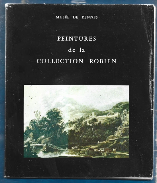 PEINTURES DE LA Collection Robien . Musee De Rennes . F. Bergot EUR 12 ...