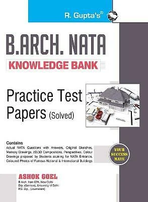 B. ARCH. NATA Knowledge Bank Practice Test Papers by Ashok Goel ...