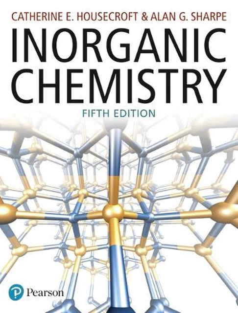 INORGANIC CHEMISTRY 5TH Edition by Catherine Housecroft (English ...