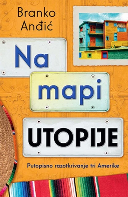 NA MAPI UTOPIJE Branko Andic knjiga 2022 Nagradene knjige EUR 25,17 ...