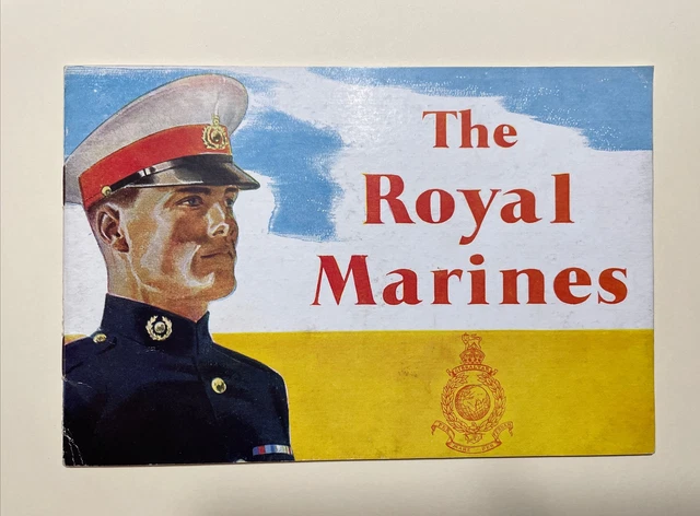 ORIGINAL BRITISH ROYAL MARINES RECRUITING BROCHURE/BOOKLET July 1952 ...