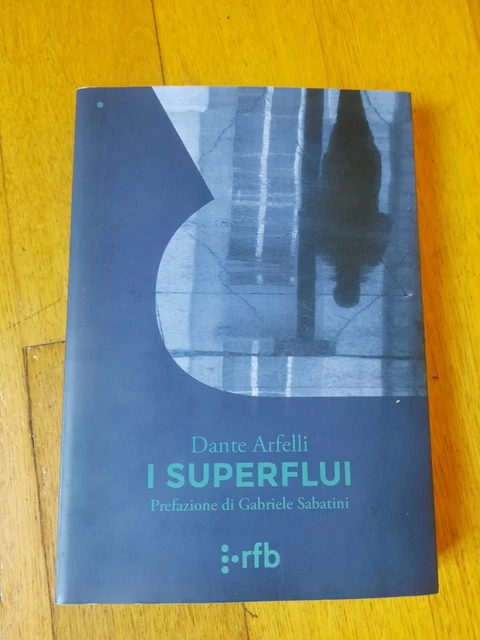 I SUPERFLUI DI DANTE ARFELLI EUR 7,50 - PicClick IT