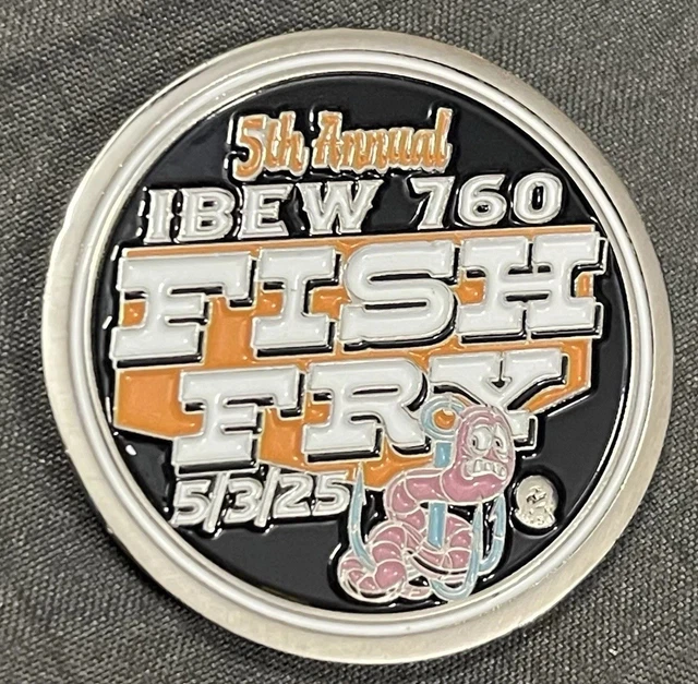 IBEW LOCAL 760 Challenge Coin Knoxville Tennessee Fish Fry Brotherhood ...