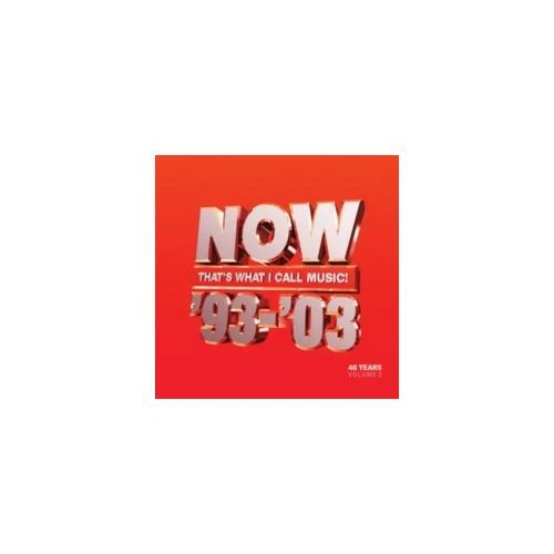 NOW THAT'S WHAT I Call 40 Years Vol 2 - 1993-2003: Now That's What I ...
