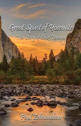 GREAT SPIRIT OF Yosemite: Die Geschichte von Chief Tenaya von Paul ...