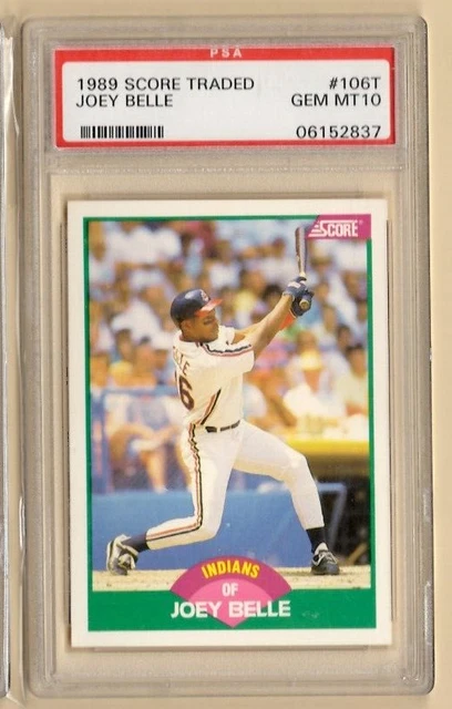 1989 SCORE TRADED Joey Albert Belle ROOKIE RC PSA 10 GEM MT MINT ...