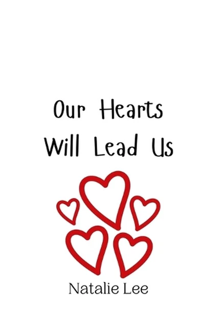 OUR HEARTS WILL Lead Us by Natalie Lee Paperback Book £65.07 - PicClick UK