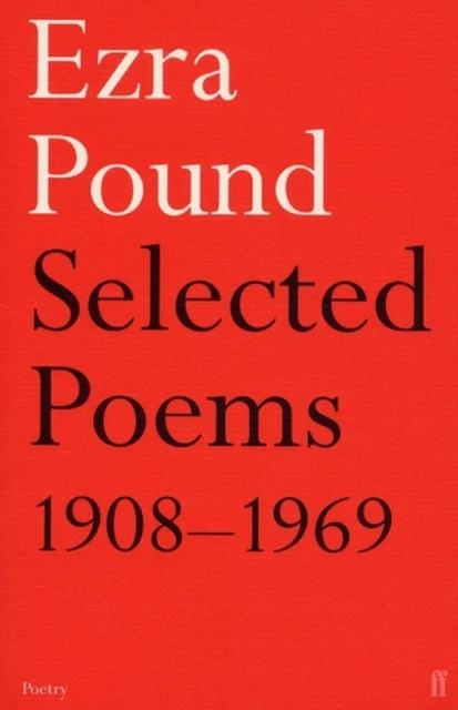 SELECTED POEMS 1908-1969 by Ezra Pound (English) Paperback Book EUR 29 ...
