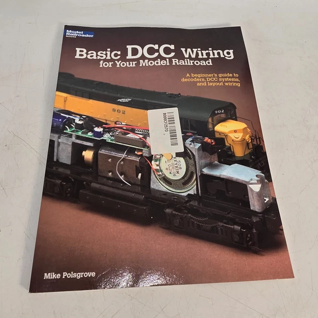 BASIC DCC WIRING for Your Model Railroad: A Beginner's Guide to... 9780890247938 £11.95 ...