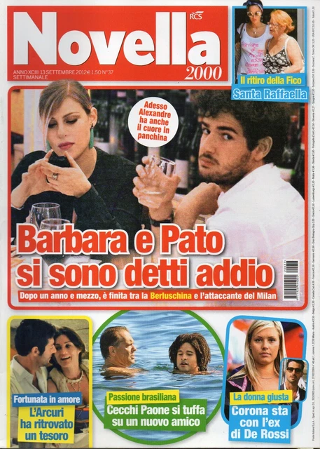 NOVELLA 2012 37.PATO & BARBARA BERLUSCONI,MARTINA STELLA,MANUELA ARCURI ...
