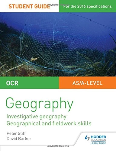 OCR AS/A LEVEL Geography Student Guide 4: Investigative... - Stiff ...