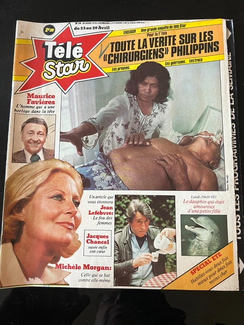TELE STAR N°29 du 23/04/1977; Michèle Morgan/ Maurice Favières/ J ...