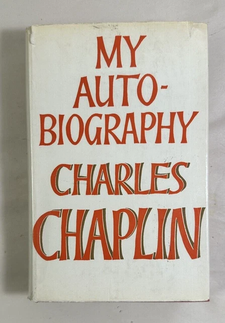 LA MIA AUTOBIOGRAFIA: Charlie Chaplin (Charles Chaplin - 1964) - Bodley ...
